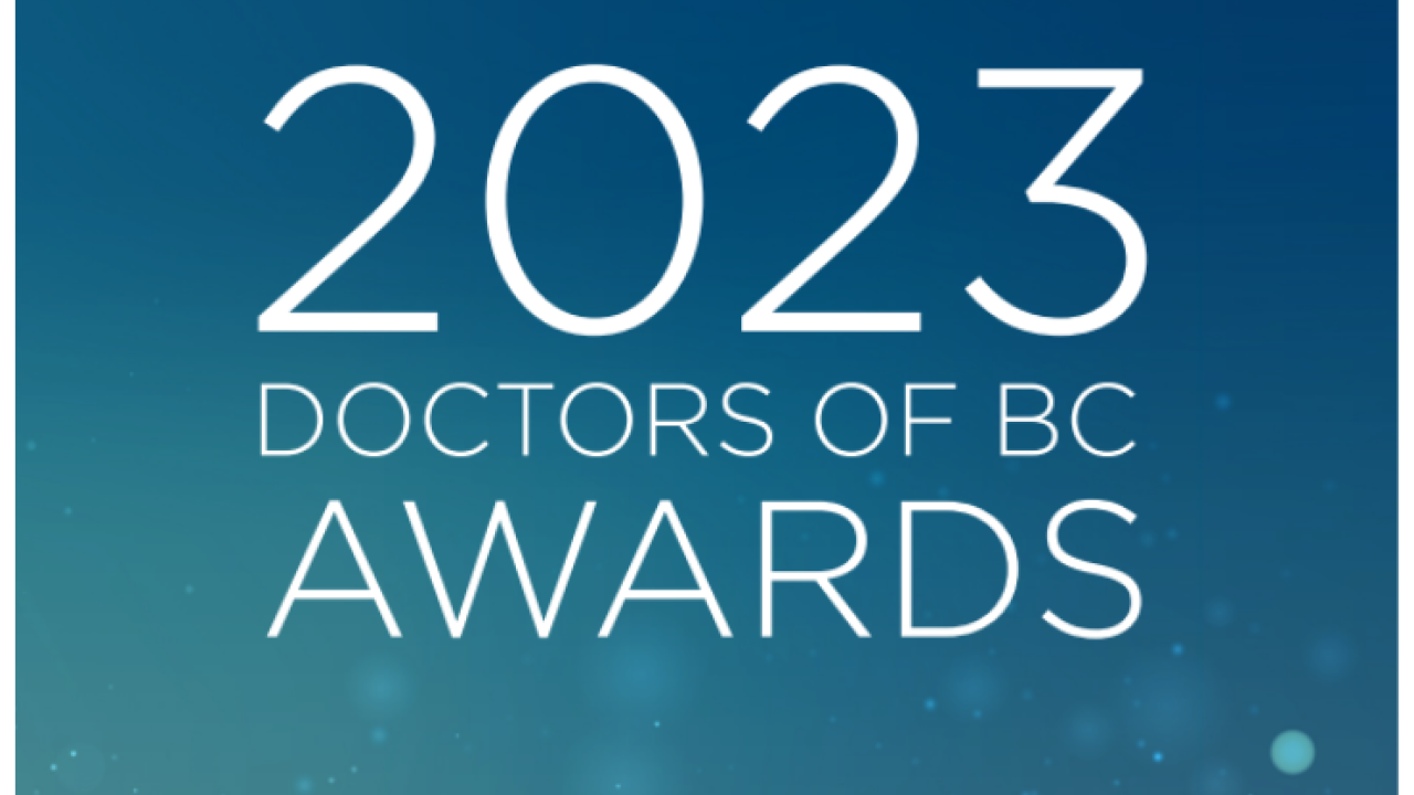 Doctors of BC’s 2023 award recipients | Doctors of BC